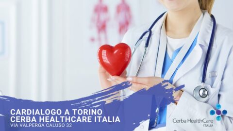 Cardiologo a Torino, visita cardiologica | Cerba HealthCare Italia